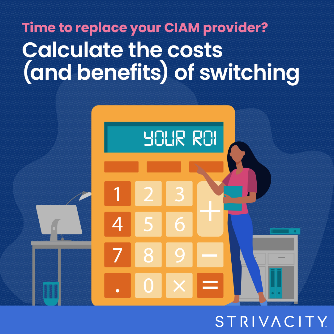Strivacity | ROI Calculator